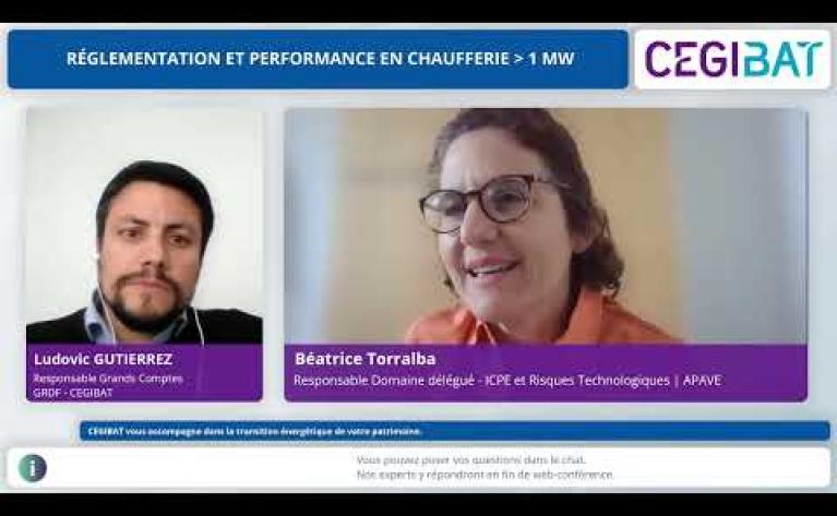Webinaire Cegibat : Réglementation et Performance en chaufferie > 1 MW | GRDF Cegibat